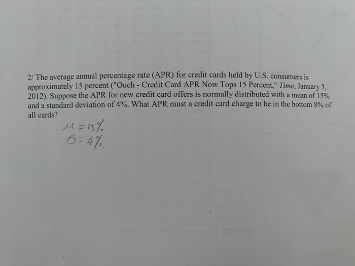 Solved 2/ The average annual percentage rate (APR) for | Chegg.com