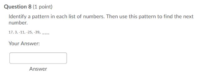 Solved Question 8 (1 point) Identify a pattern in each list | Chegg.com