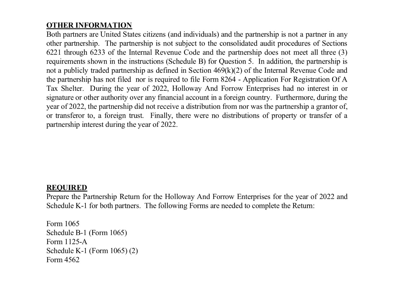 Solved FACTS Viola Holloway and Renee Forrow are the sole | Chegg.com