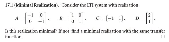 Solved 17.1 (Minimal Realization). Consider the LTI system | Chegg.com