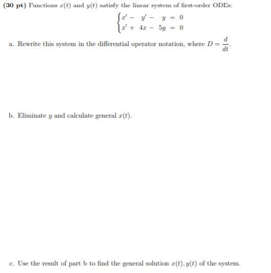 Solved (30 pt) Functions e(t) and y(t) satisfy the linear | Chegg.com