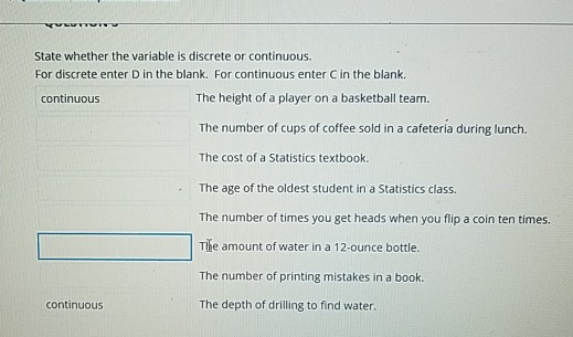 Solved State whether the variable is discrete or continuous | Chegg.com