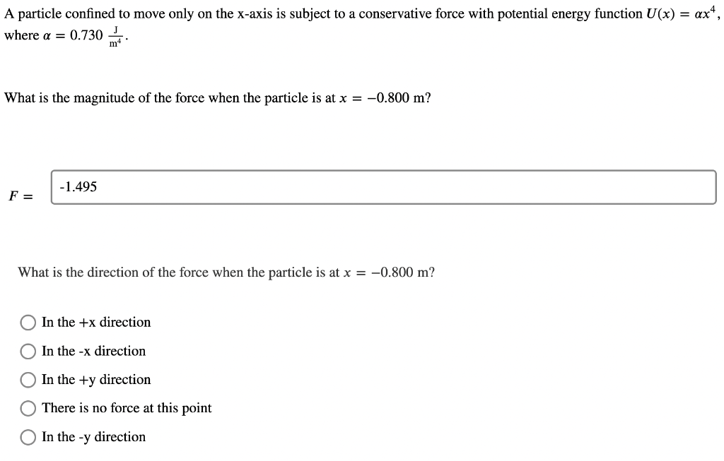 Solved A particle confined to move only on the x-axis is | Chegg.com