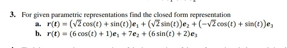 Solved 3. For given parametric representations find the | Chegg.com