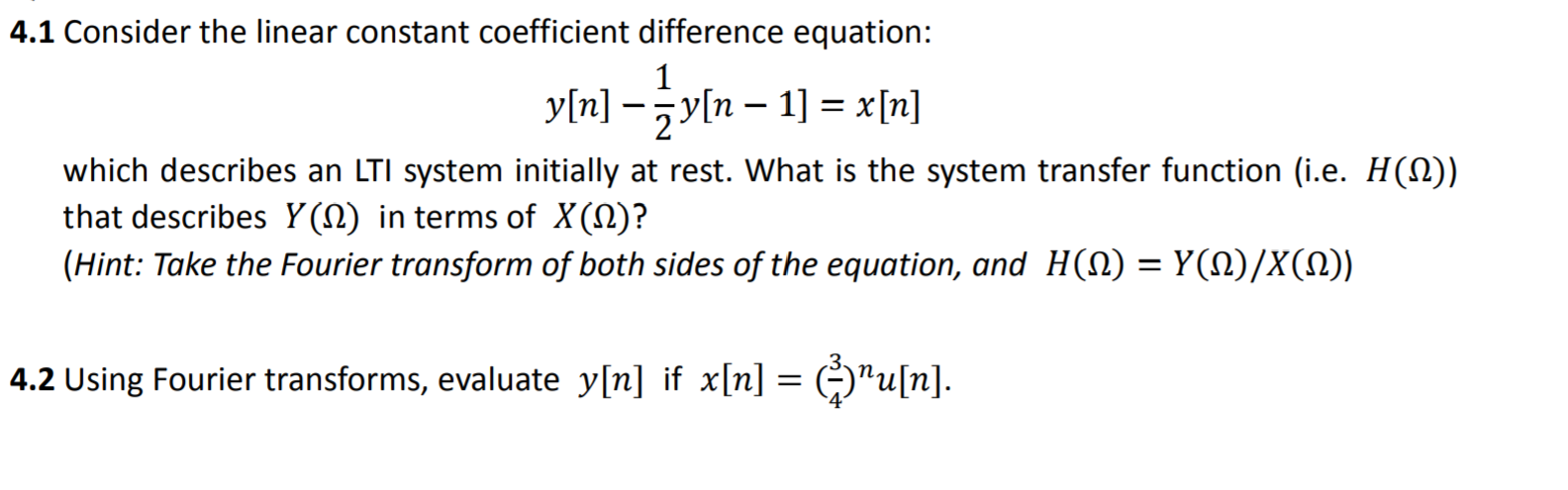 Solved 4.1 Consider the linear constant coefficient | Chegg.com
