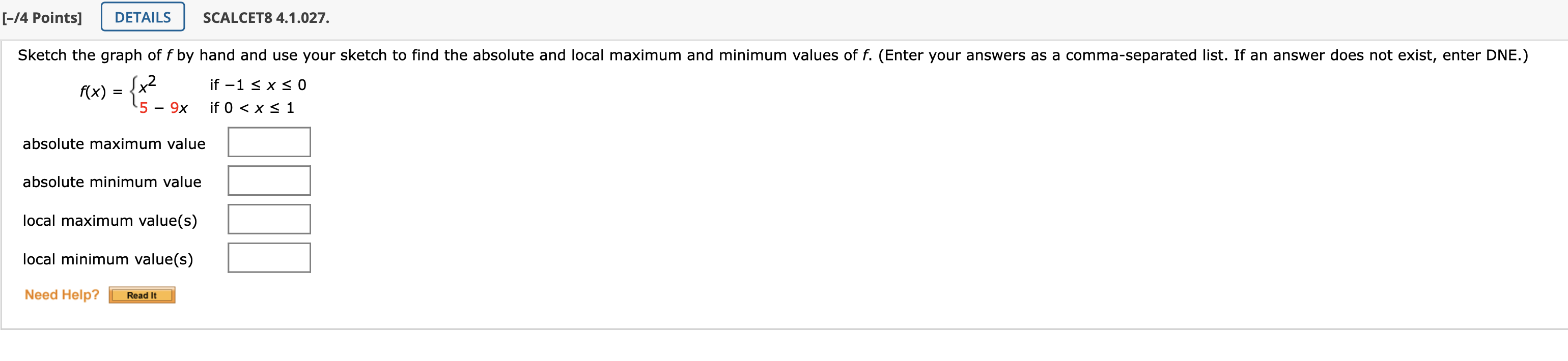 Solved [-14 Points] DETAILS SCALCET8 4.1.005. Use the graph | Chegg.com