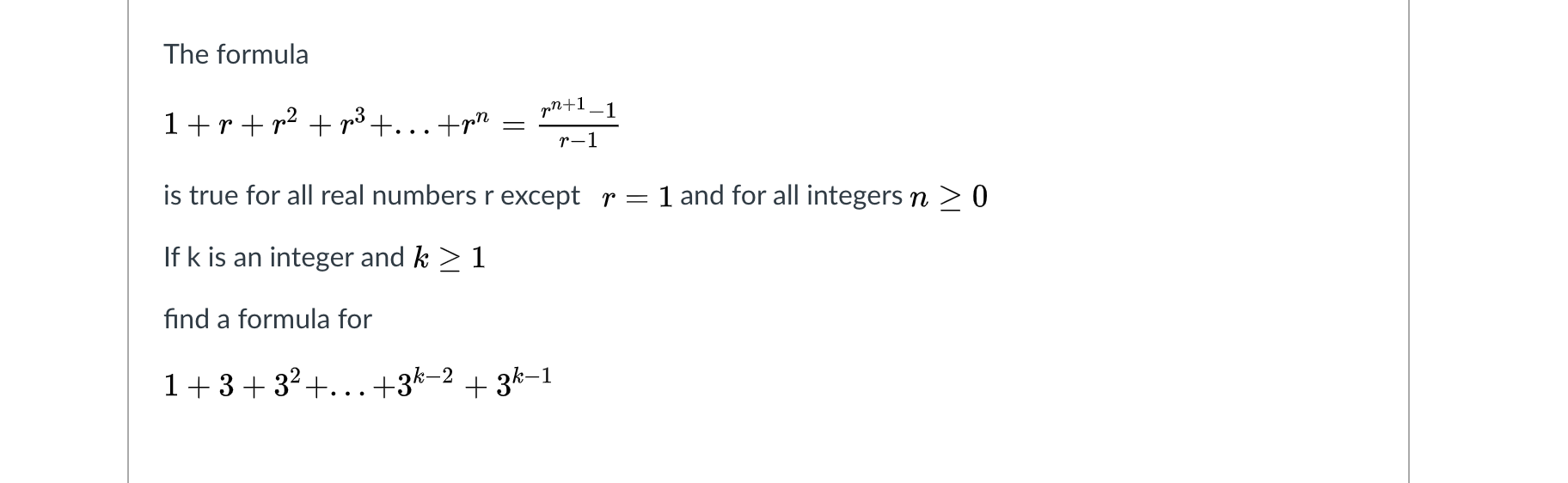 Solved The formula pn+1-1 1+p+p2 +p3 +... tpm r-1 is true | Chegg.com