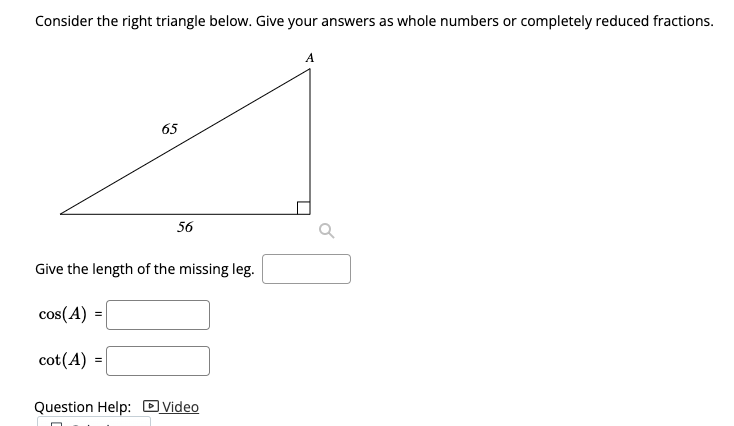Solved Consider the right triangle below. Give your answers | Chegg.com