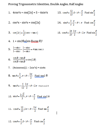 Solved Proving Trigonometric Identities, Double Angles, Half | Chegg.com