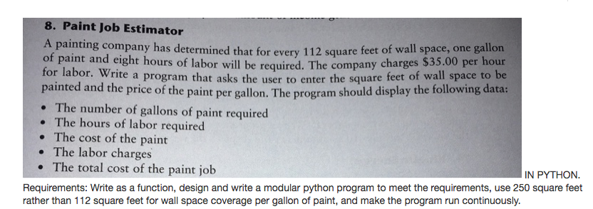 Solved 8. Paint Job Estimator A painting company has | Chegg.com