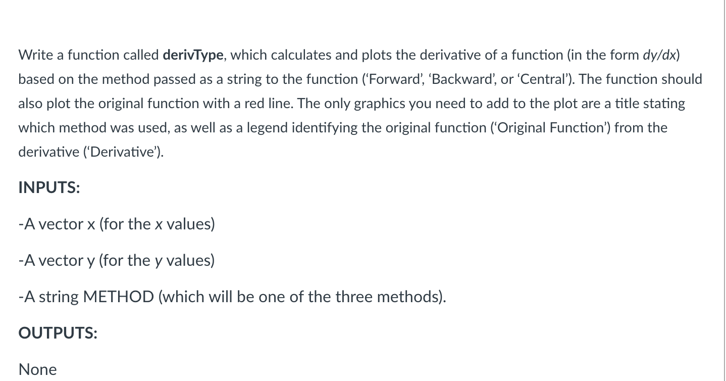 Solved Write a function called derivType, which calculates | Chegg.com