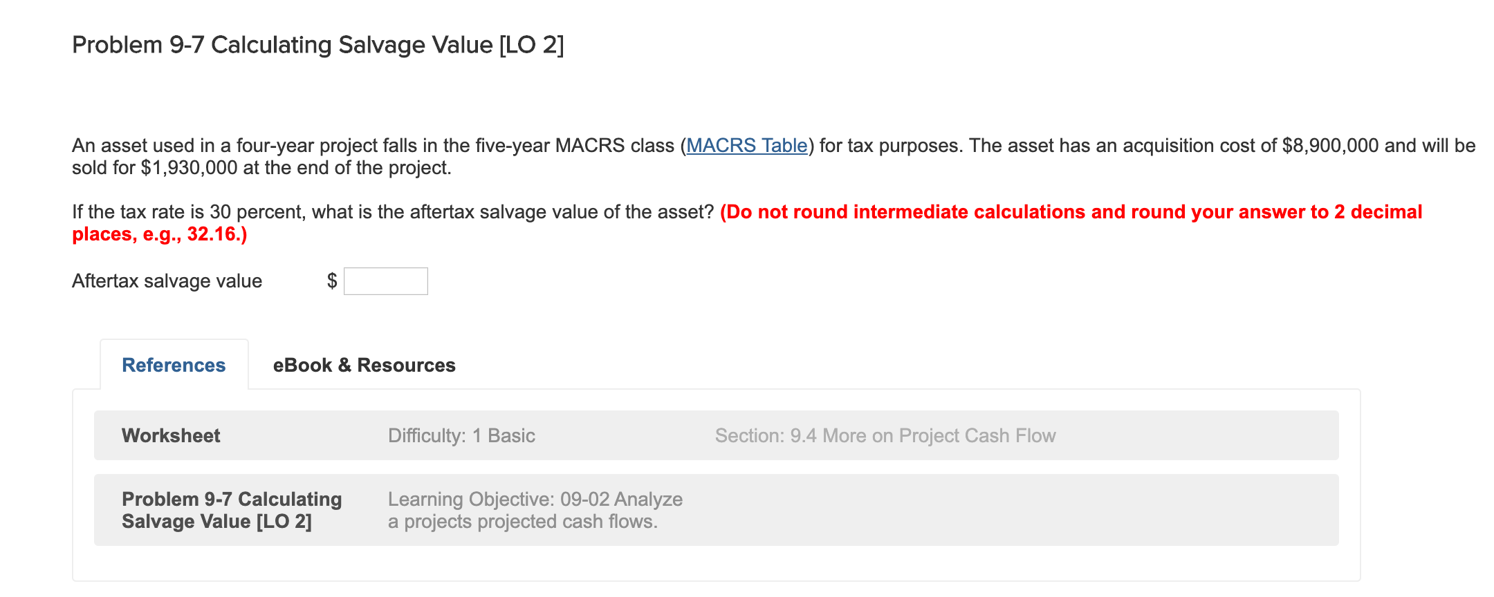 Solved Problem 9-7 Calculating Salvage Value [LO 2] An asset | Chegg.com