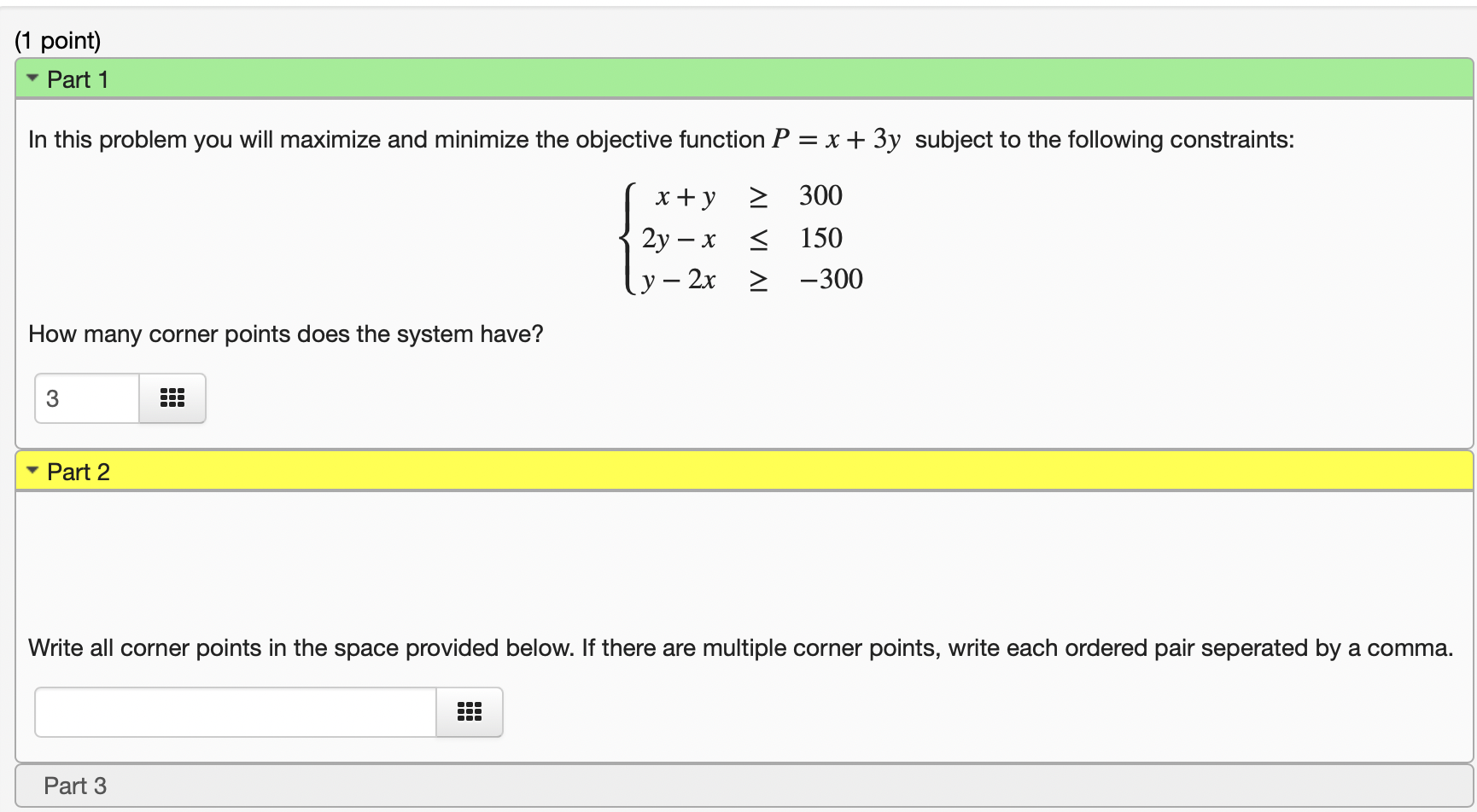 In This Problem You Will Maximize And Minimize The