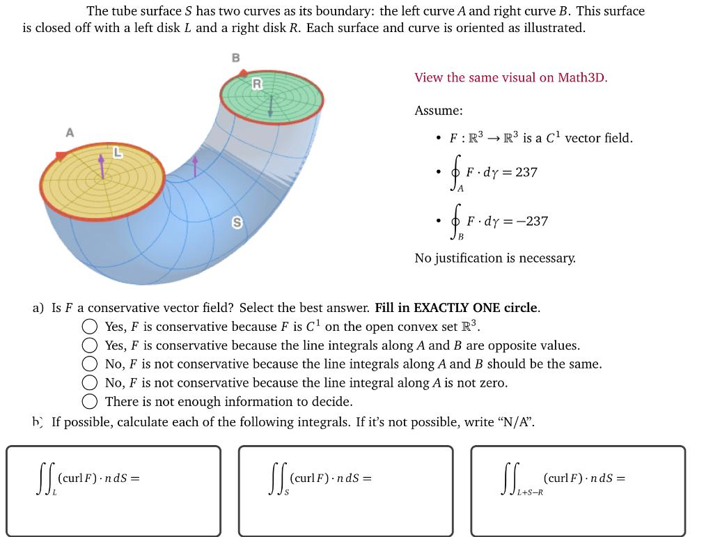 Solved The tube surface S has two curves as its boundary: | Chegg.com