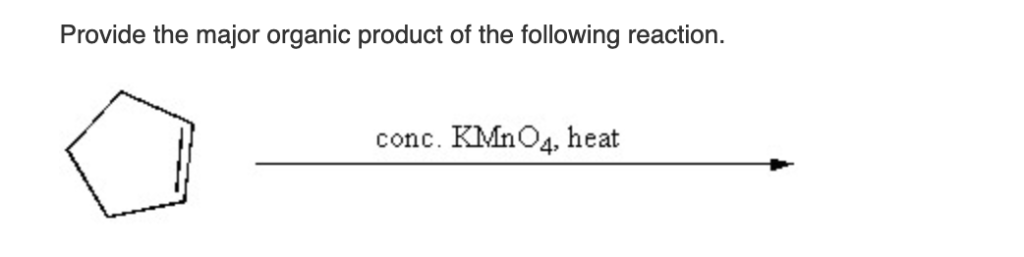Solved Provide the major organic product of the following | Chegg.com