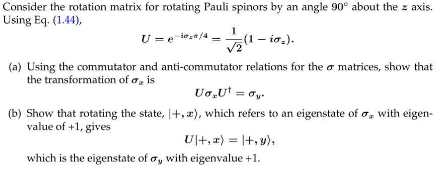 Solved Consider the rotation matrix for rotating Pauli | Chegg.com