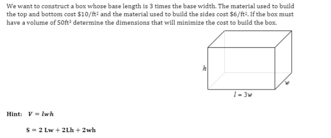 Solved We want to construct a box whose base length is 3 | Chegg.com