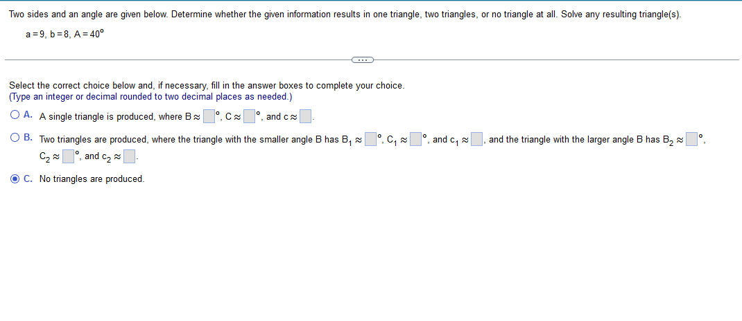Solved Two sides and an angle are given below. Determine | Chegg.com