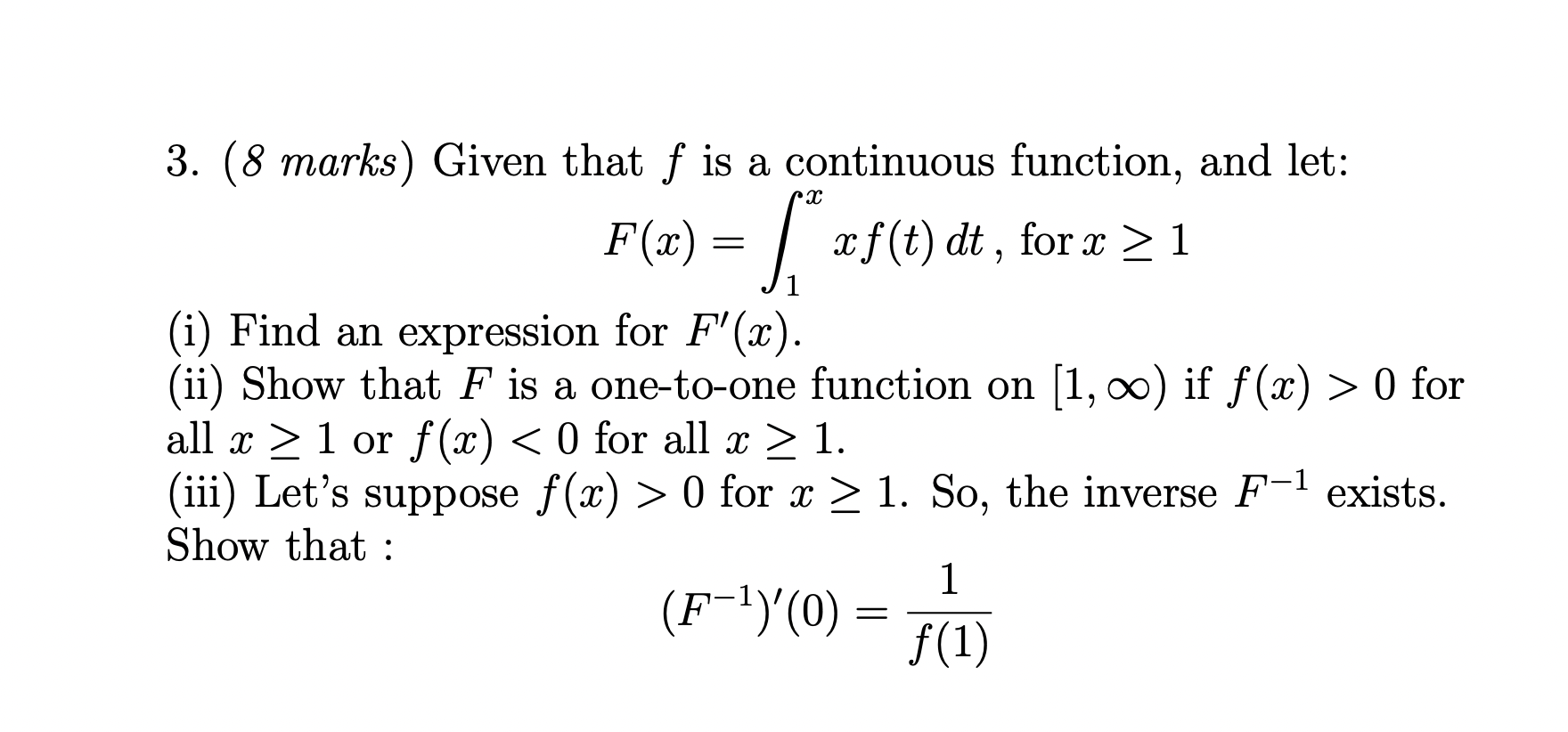 Solved 3. ( 8 marks) Given that f is a continuous function, | Chegg.com