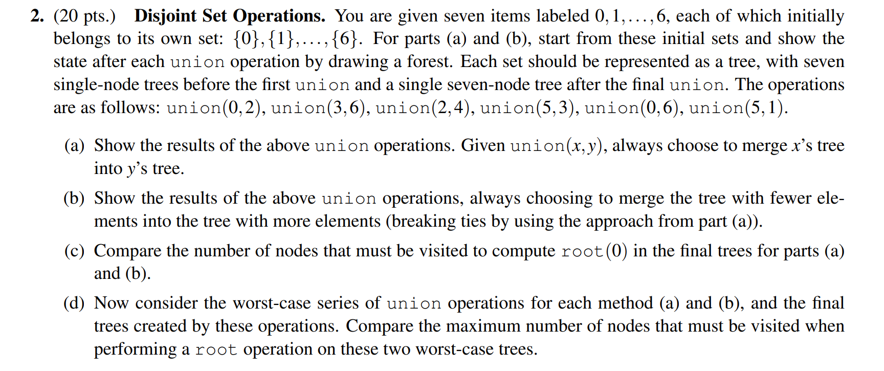 Solved (20 ﻿pts.) ﻿Disjoint Set Operations. You are given | Chegg.com