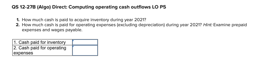 Solved QS 12-27B (Algo) Direct: Computing operating | Chegg.com