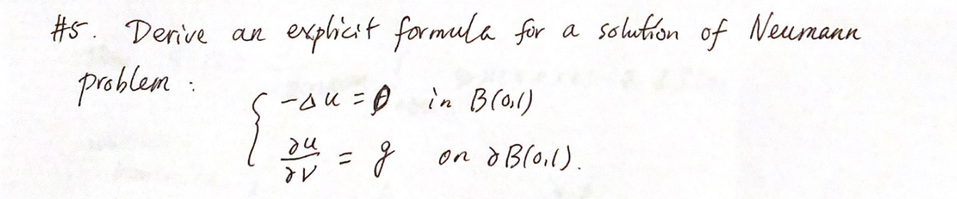 Solved explicit formula for a solution of Neumann #5. Derive | Chegg.com