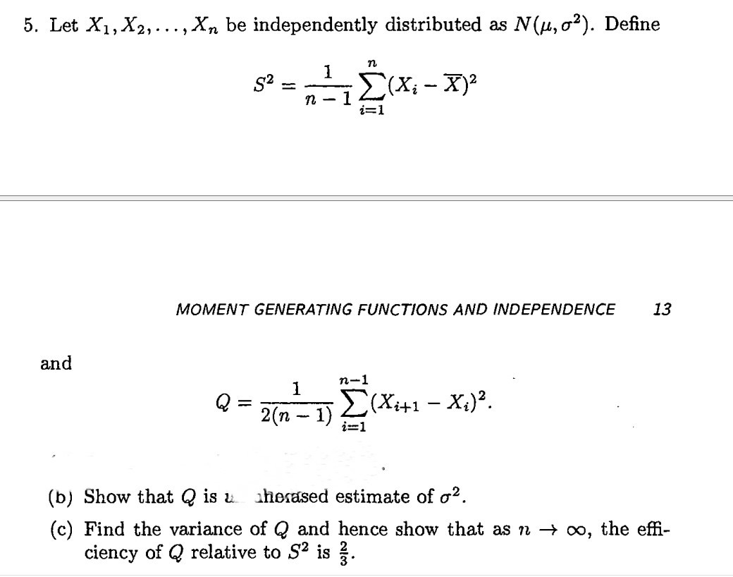 Solved 5. Let X1,X2,…,Xn be independently distributed as | Chegg.com