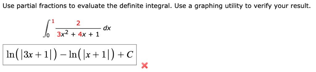 Solved Use partial fractions to evaluate the definite | Chegg.com