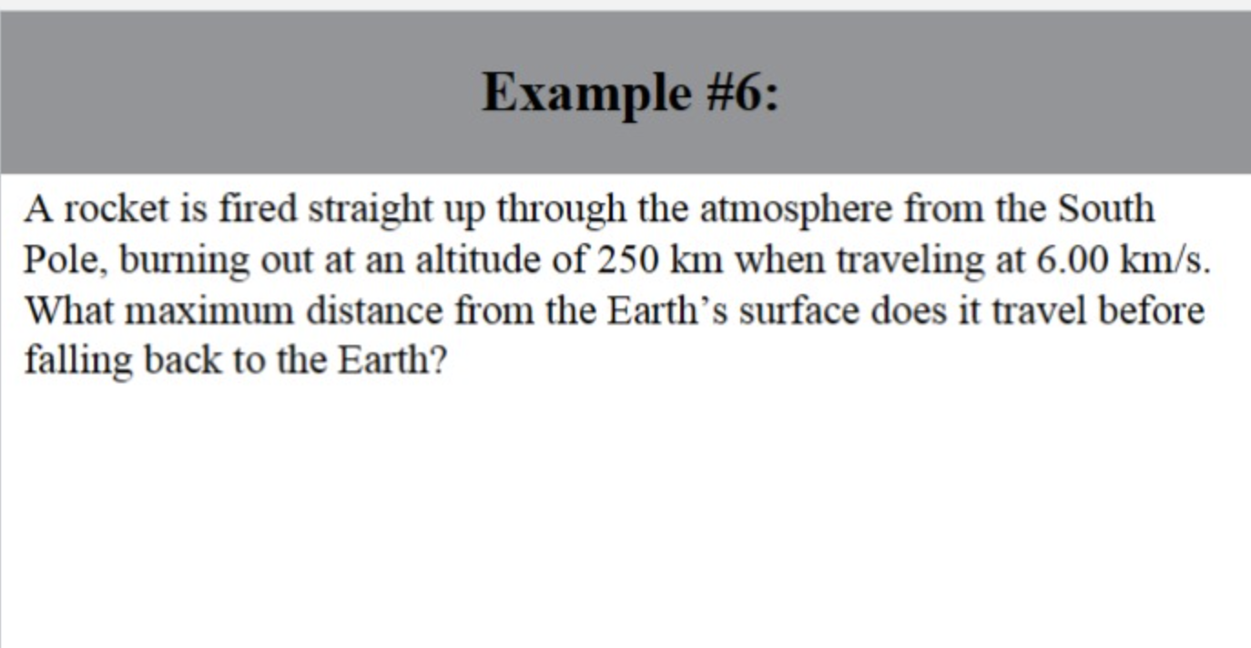 Solved Example \#6: A rocket is fired straight up through | Chegg.com