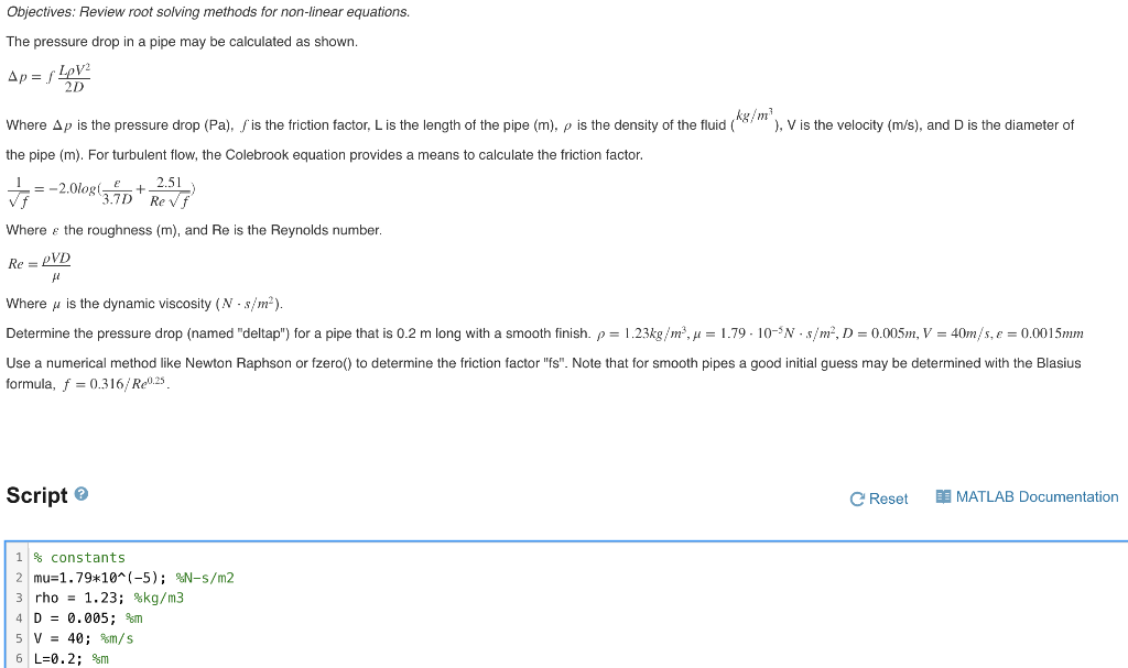 Solved Objectives: Review root solving methods for | Chegg.com