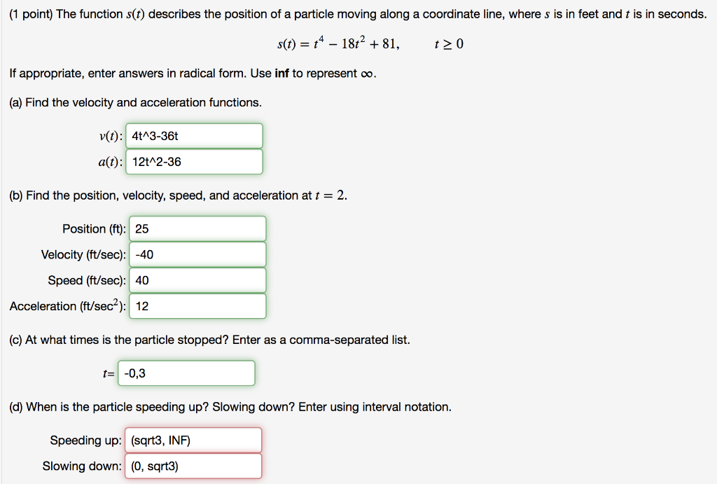 Solved 1 Point The Function S T Describes The Position Of