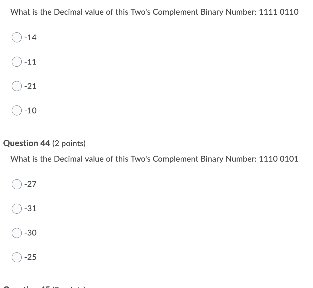 Solved What is the Decimal value of this Two's Complement | Chegg.com