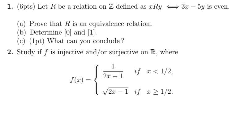 Solved 1. (6pts) Let R be a relation on Z defined as | Chegg.com