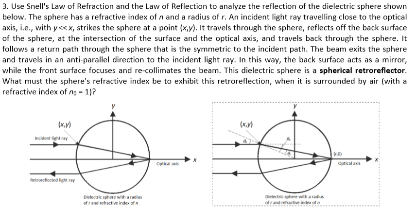 Solved 3. Use Snell's Law of Refraction and the Law of | Chegg.com