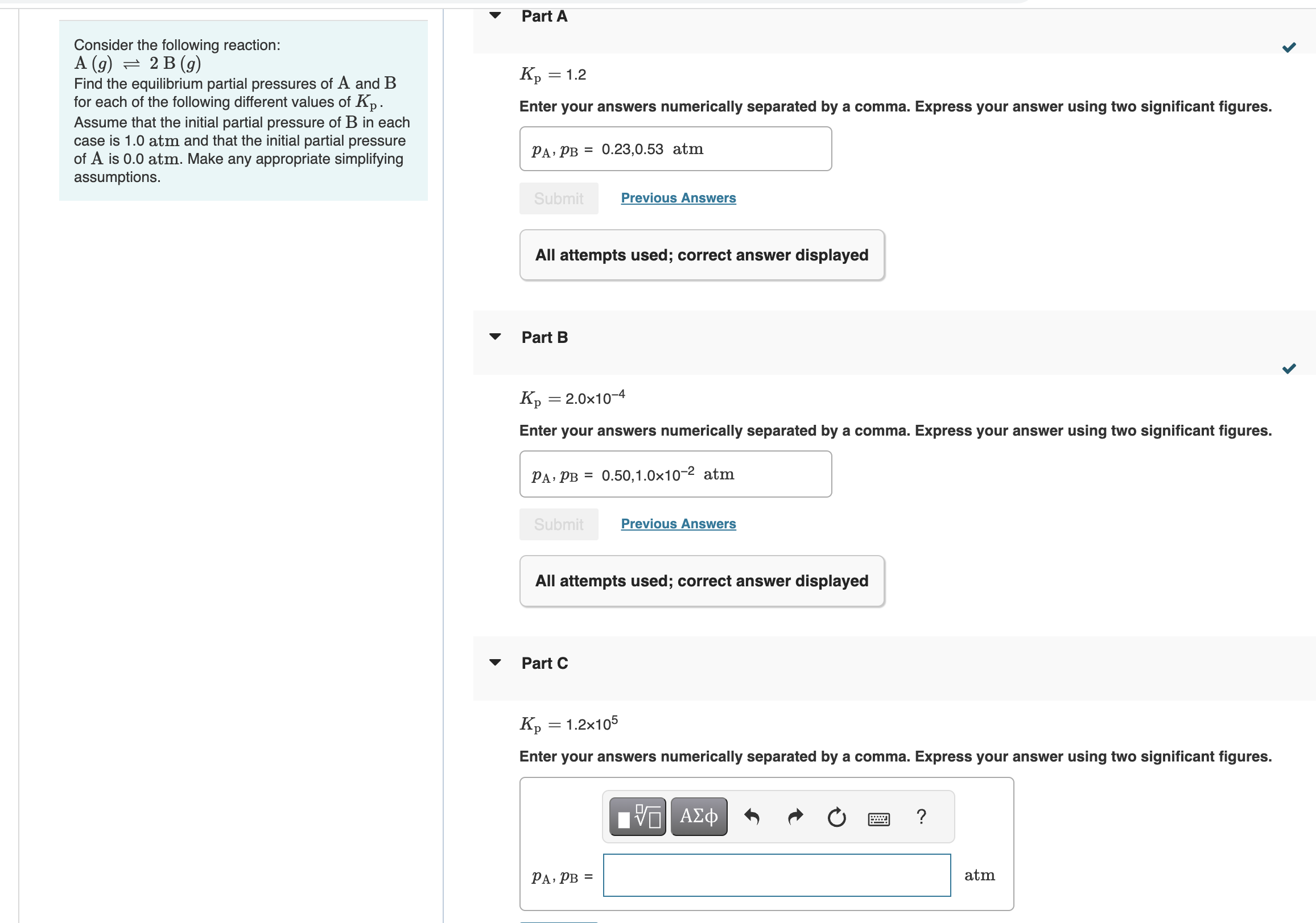 Solved Consider the following reaction: A(g)⇌2 B(g) Find the | Chegg.com