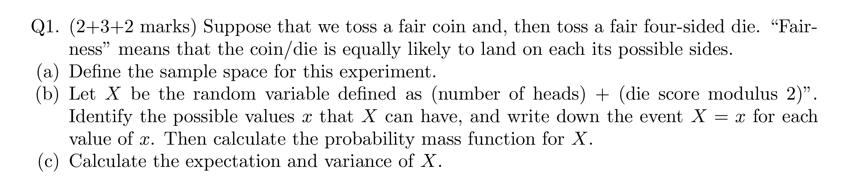 Solved Q1. (2+3+2 marks) Suppose that we toss a fair coin | Chegg.com