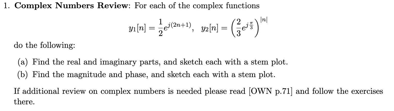Solved Complex Numbers Review: For each of the complex | Chegg.com