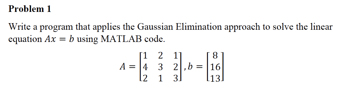 Solved Problem 1 Write A Program That Applies The Gaussian