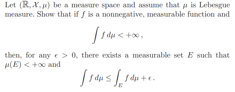 Solved Let R X μ Be A Measure Space And Assume That μ Is