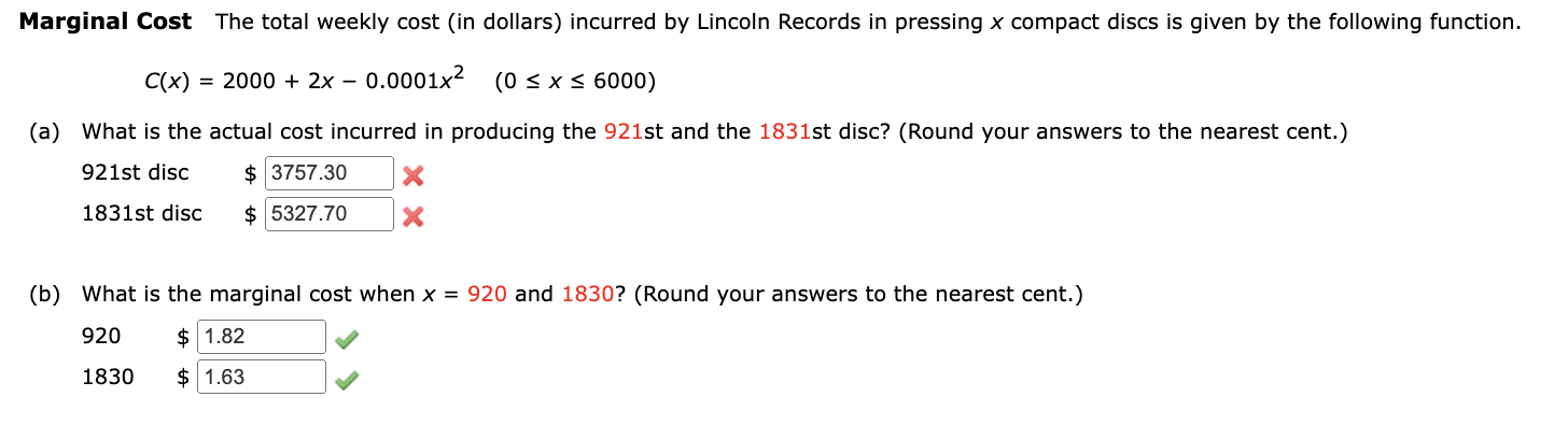 Solved Marginal Cost The total weekly cost (in dollars) | Chegg.com