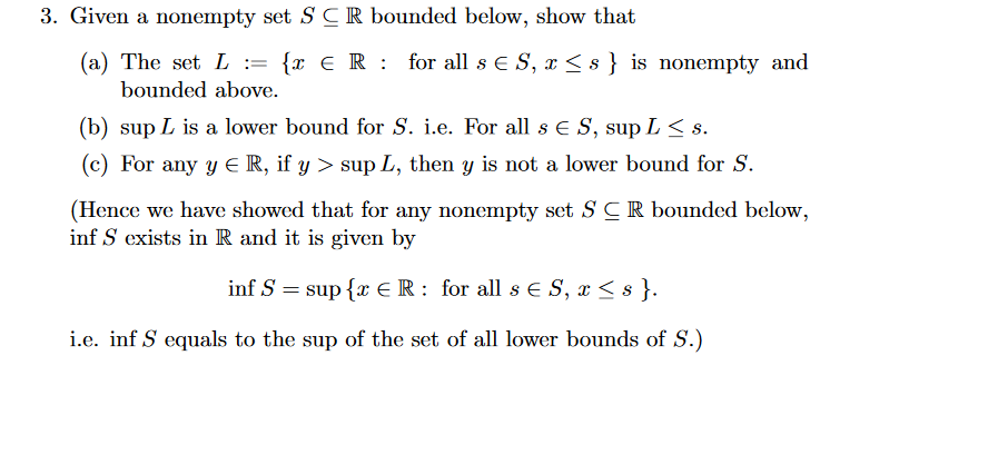 Solved Given a nonempty set SsubeR bounded below, show | Chegg.com