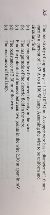 Solved The resistivity of copper is rho = 1.72 times 10^-8 | Chegg.com