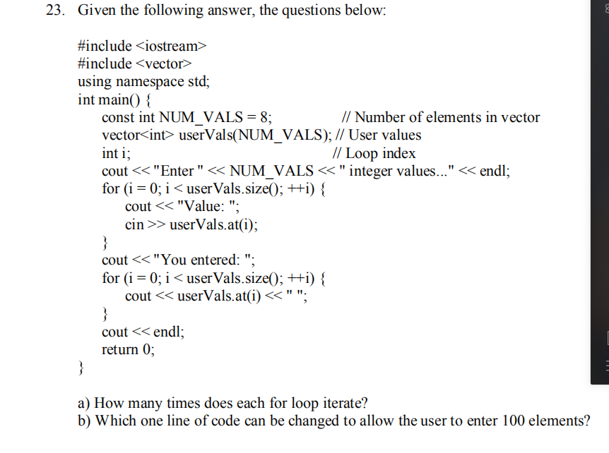 Solved 23. Given the following answer, the questions below: | Chegg.com