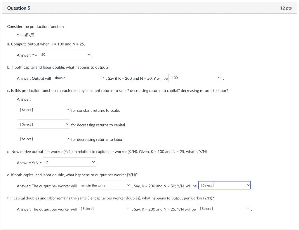 Consider the production function Y=KN a. Compute | Chegg.com