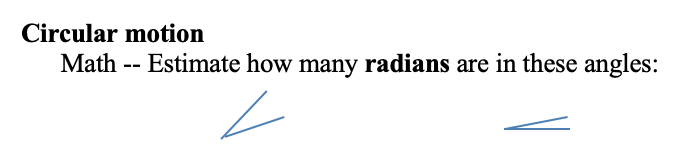 Solved Circular motion Math Estimate how many radians are in | Chegg.com