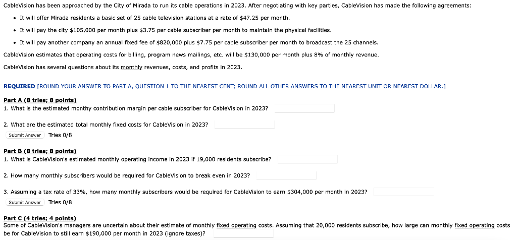 Solved CableVision has been approached by the City of Mirada | Chegg.com