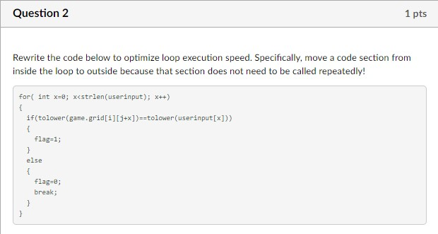 Solved Question 1 1 pts Code inlining replaces a call to a | Chegg.com