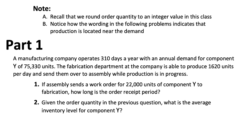 Solved Note: A. Recall that we round order quantity to an | Chegg.com