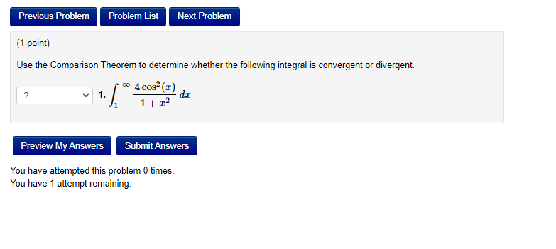 Solved Use the Comparison Theorem to determine whether the | Chegg.com