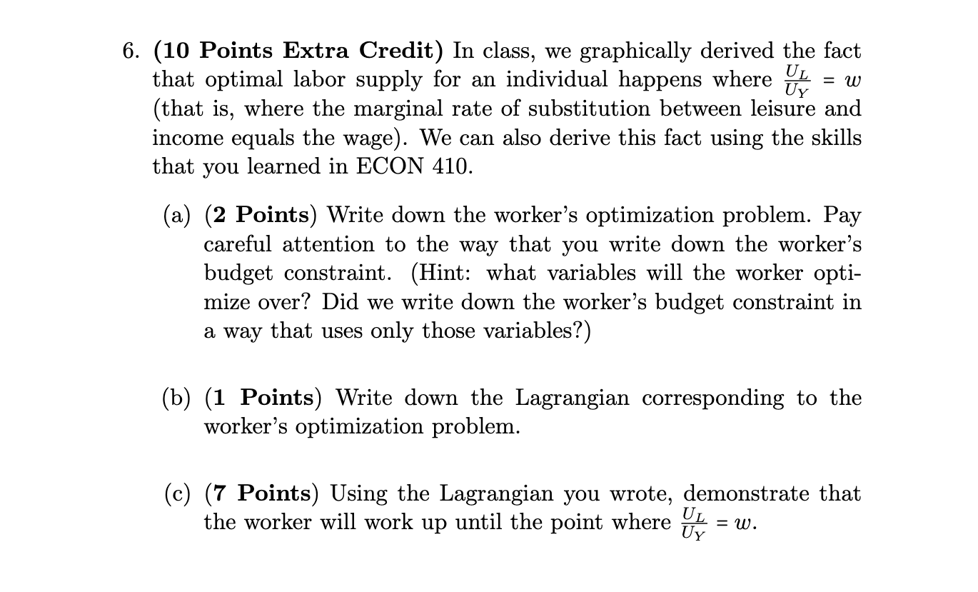 Solved 6. (10 Points Extra Credit) In class, we graphically | Chegg.com